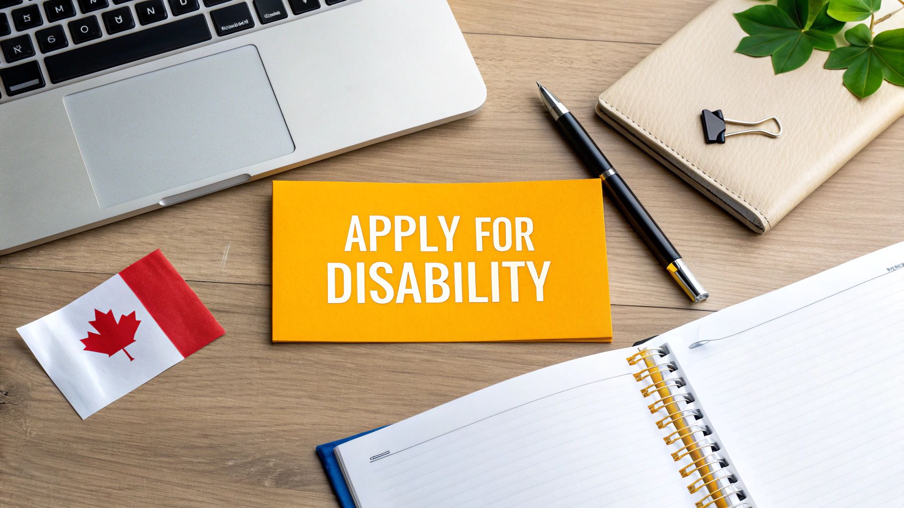 How to Apply for Disability in Canada: A Practical Guide